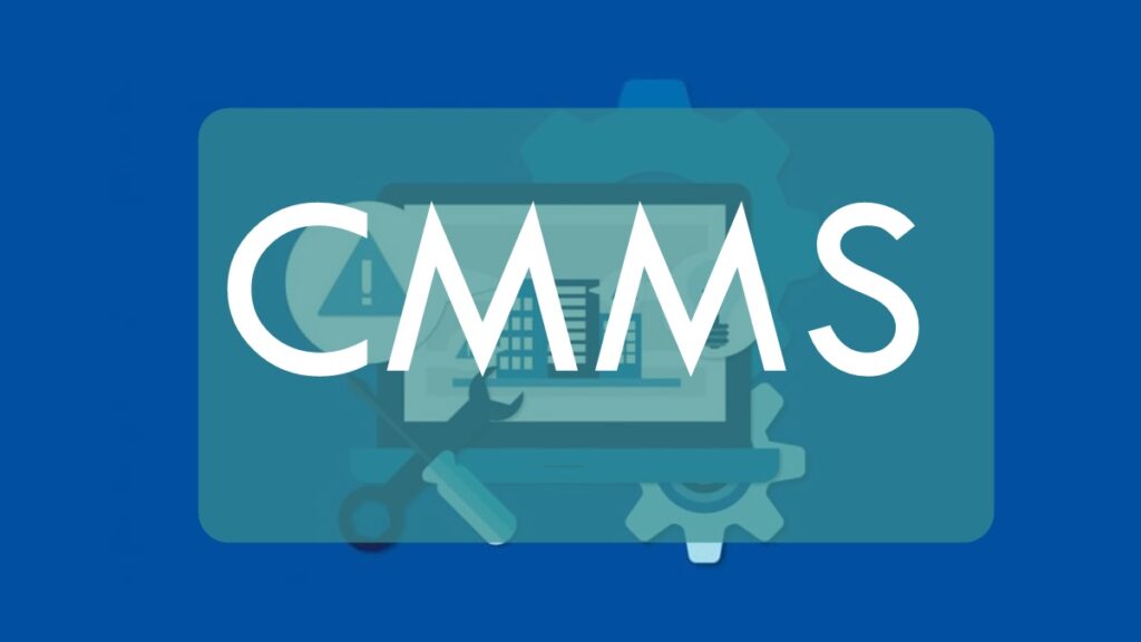 Advantages of using a CMMS in your Organization - IMC Grupo